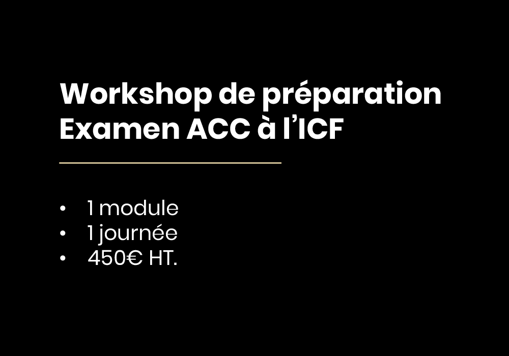Examen ACC/PCC : workshop de préparation - École de Coaching Co-Active ...